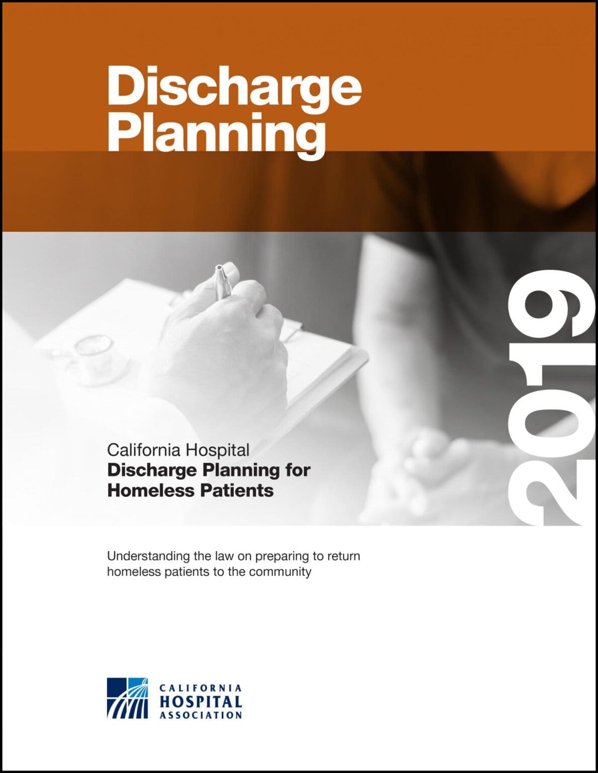 Discharge Planning for Homeless Patients - California Hospital Association