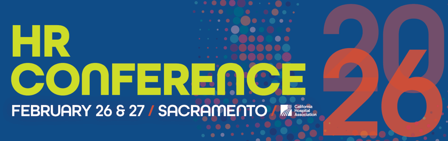 2026 HR Conference - California Hospital Association